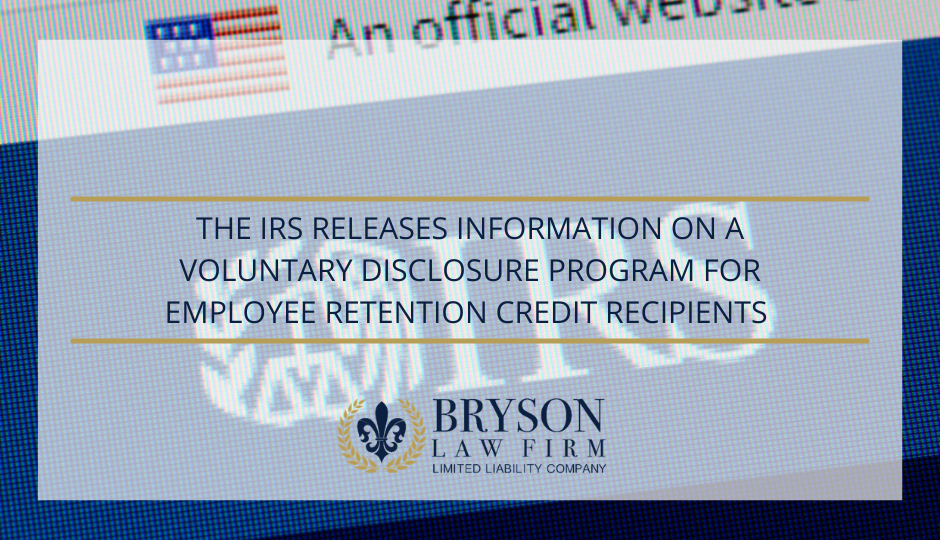 IRS and Tax Attorneys | Louisiana | Bryson Law Firm, LLC